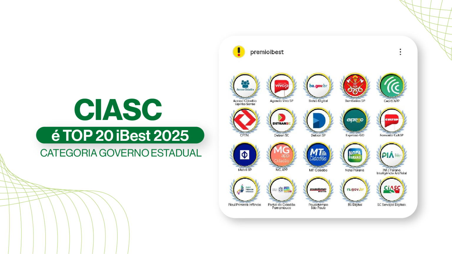CIASC é TOP 20 no Prêmio iBest 2025 sobre iniciativas digitais de Governo - CIASC